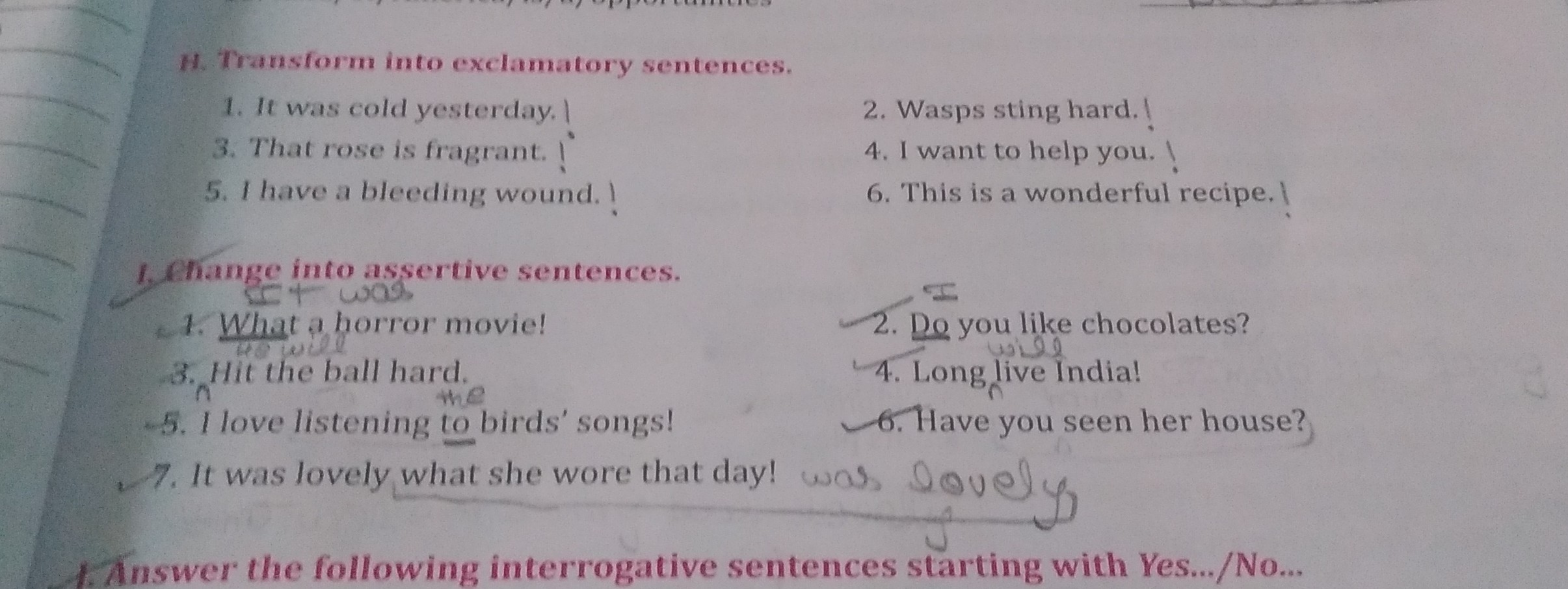 SOLVED: 1. Transform into exclamatory sentences. 1. It was cold ...