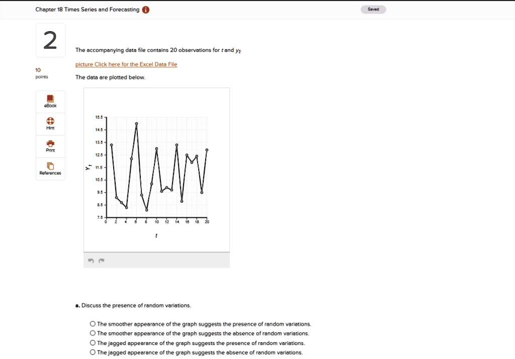 SOLVED: Chapter 18 Time Series and Forecasting The accompanying data file contains 20 ...