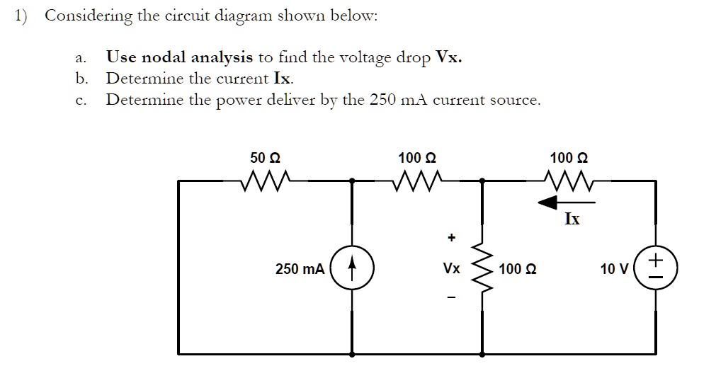 SOLVED: Use Nodal analysis to find the voltage drop Vx. Considering the circuit diagram shown ...