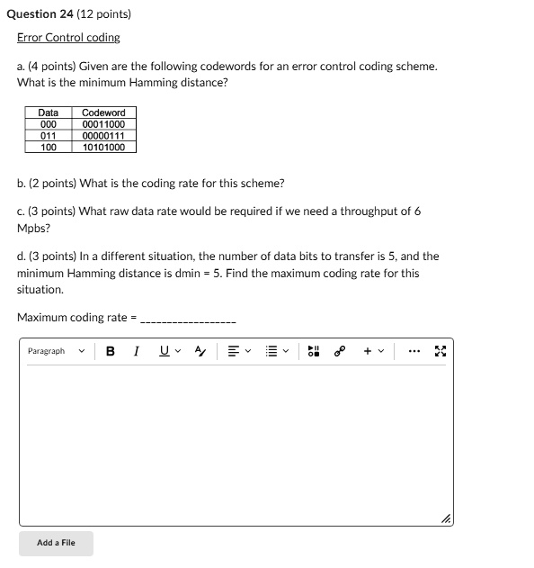 Question 24 12 Points Error Control Coding A 4 Points Given Are The Following Codewords For