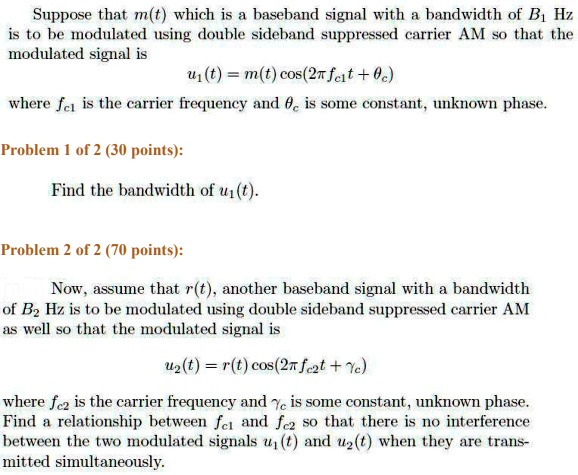 SOLVED: Suppose that mt, which is a baseband signal with a bandwidth of ...