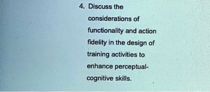 SOLVED: 4. Discuss the considerations of functionality and action ... SOLVED: 4. Discuss the considerations of functionality and action ...
