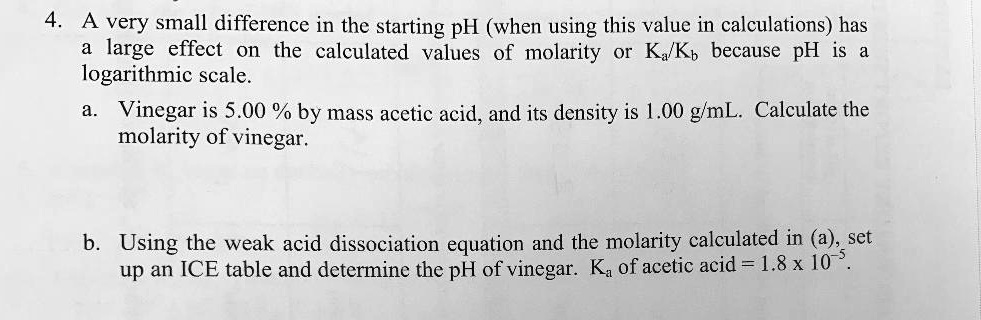 SOLVED: A very small difference in the starting pH (when using this ...