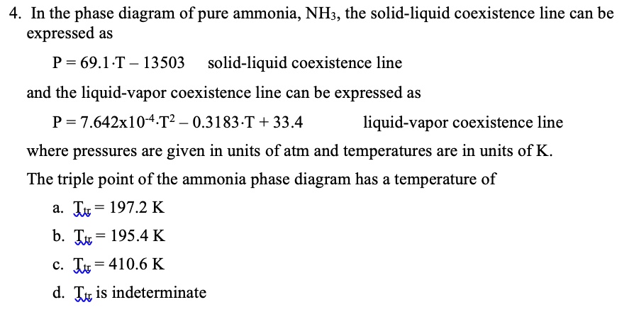 SOLVED: In the phase diagram of pure ammonia, NH3, the solid-liquid ...