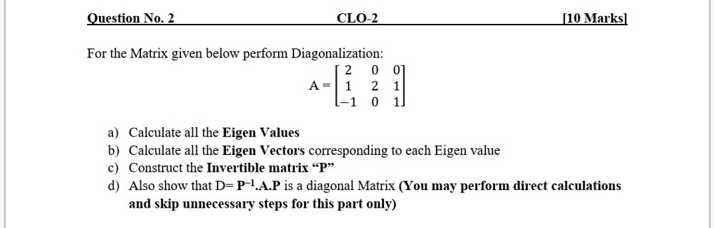 question no 2 clo 2 1q maksl for the matrix given below perform ...