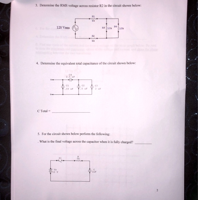 SOLVED: 3. Determine the RMS voltage across resistor R2 in the circuit ...