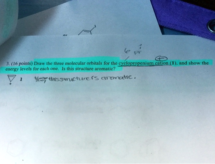 SOLVED:(16 5 points) Draw the three molecular orbitals for the ...