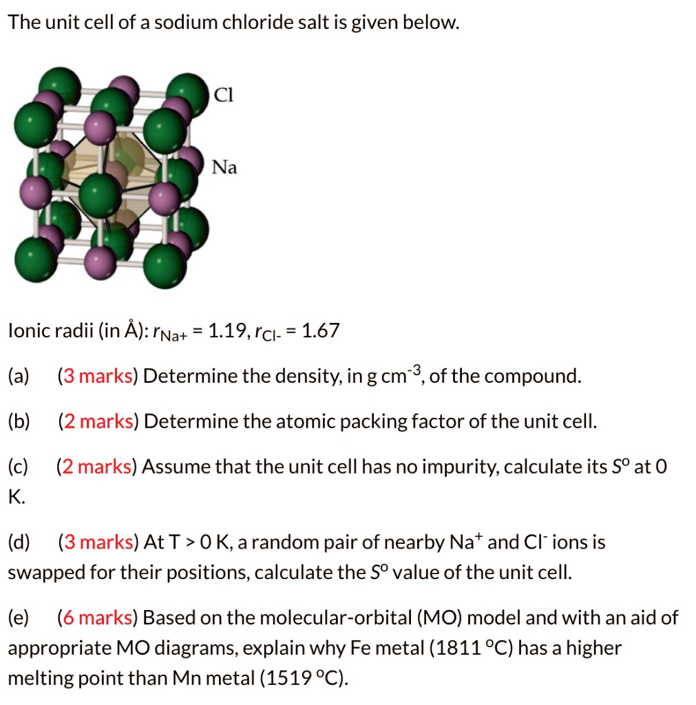 SOLVED:The unit cell of a sodium chloride salt is given below: Cl Na ...