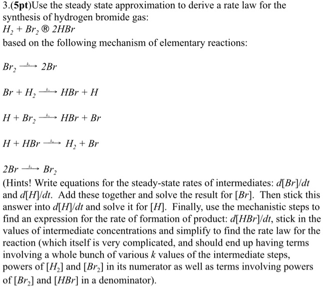 3sptuse the steady state approximation t0 derive a rate law...