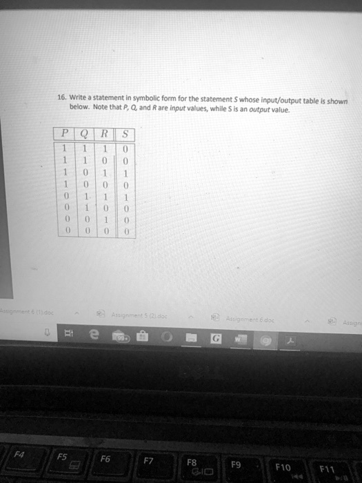 16 Write A Statement In Symbolic Form For The Statement S Whose Inputoutput Table Is Shown
