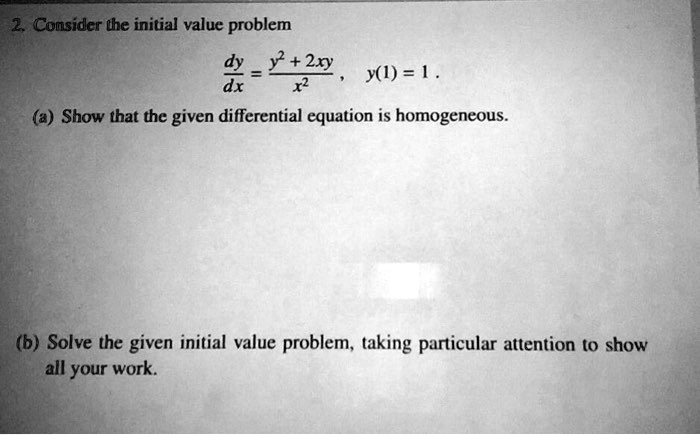 SOLVED: Consider lhe initial value problem dy Y+2x Y(I) = dx Show that the given differential ...