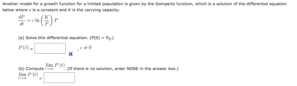 SOLVED: Another model for growth function for limited population is ...