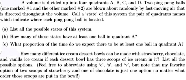 A volume is divided up into four quadrants A, B, C, and D. Two ping pong balls (one marked #1 ...