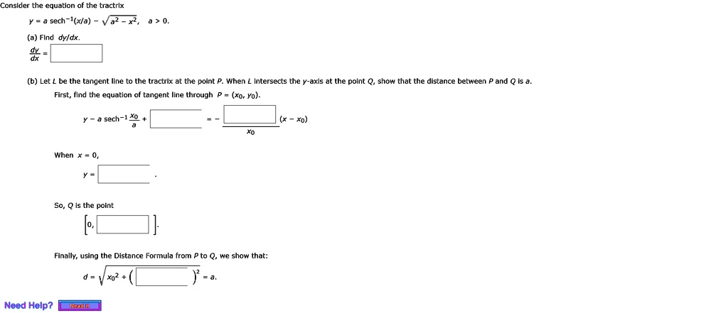 SOLVED: Consider the equation of the tractrix: sech^2(x) = a^2 - x^2 (a ...