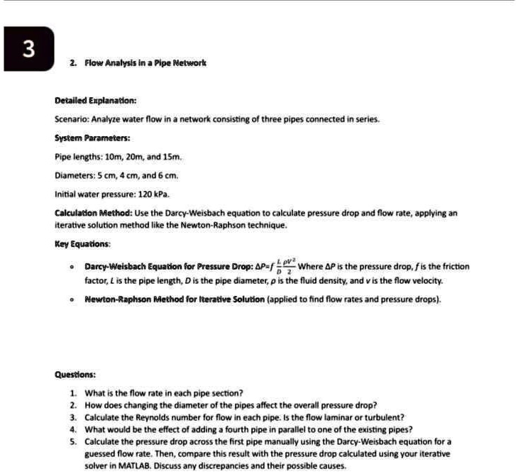 SOLVED: Flow Analysis in a Pipe Network Detailed Explanation: Scenario ...