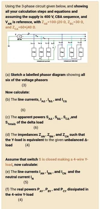 SOLVED: Using the 3-phase circuit given below, and showing your calculation steps and equations ...