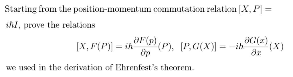 Solved Starting From The Position Momentum Commutation Relation [x P
