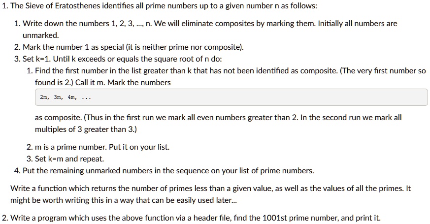 please write it in c language 1the sieve of eratosthenes identifies all prime numbers up to a ...