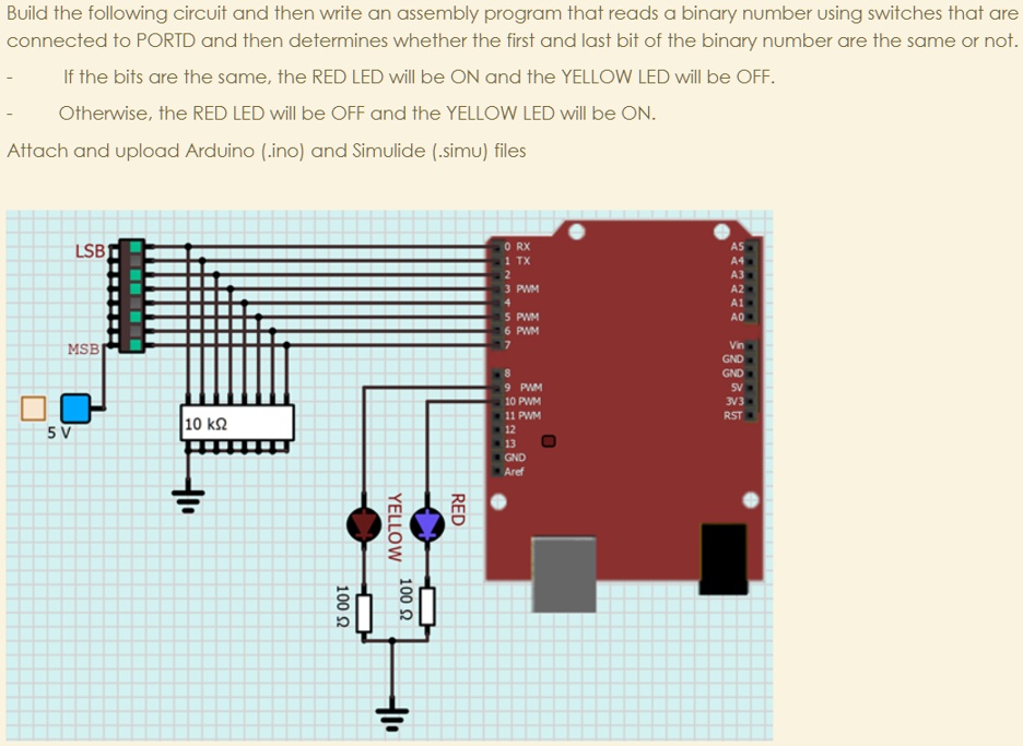 SOLVED: Build the following circuit and then write an assembly program ...