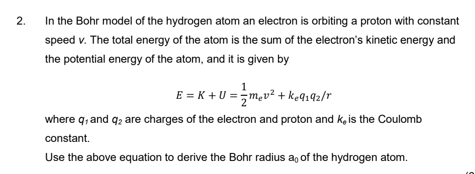 in the bohr model of the hydrogen atom an electron is orbiting a proton ...