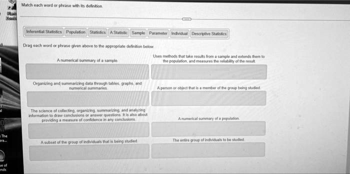 SOLVED: Match each word or phrase with its definition Inferential Statistics Population ...
