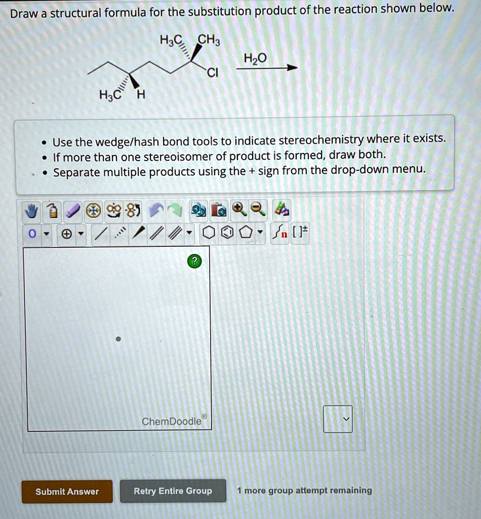 draw a structural formula for the substitution product of the reaction shown below ch3oh h2o cl ...