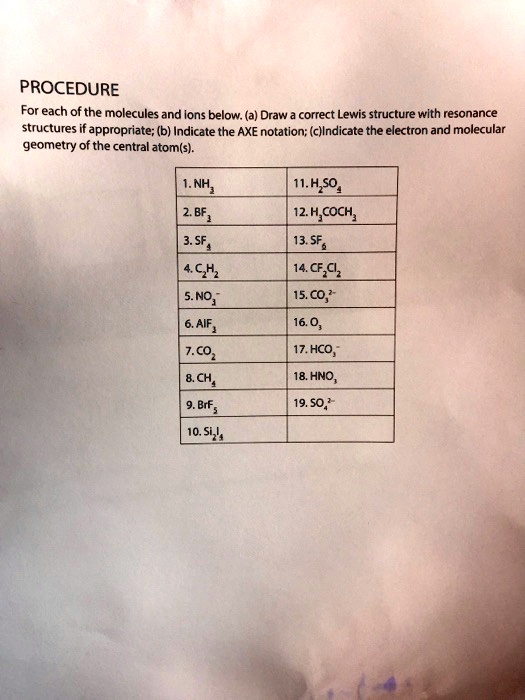 PROCEDURE For each of the molecules and ions below. (a) Draw a correct ...