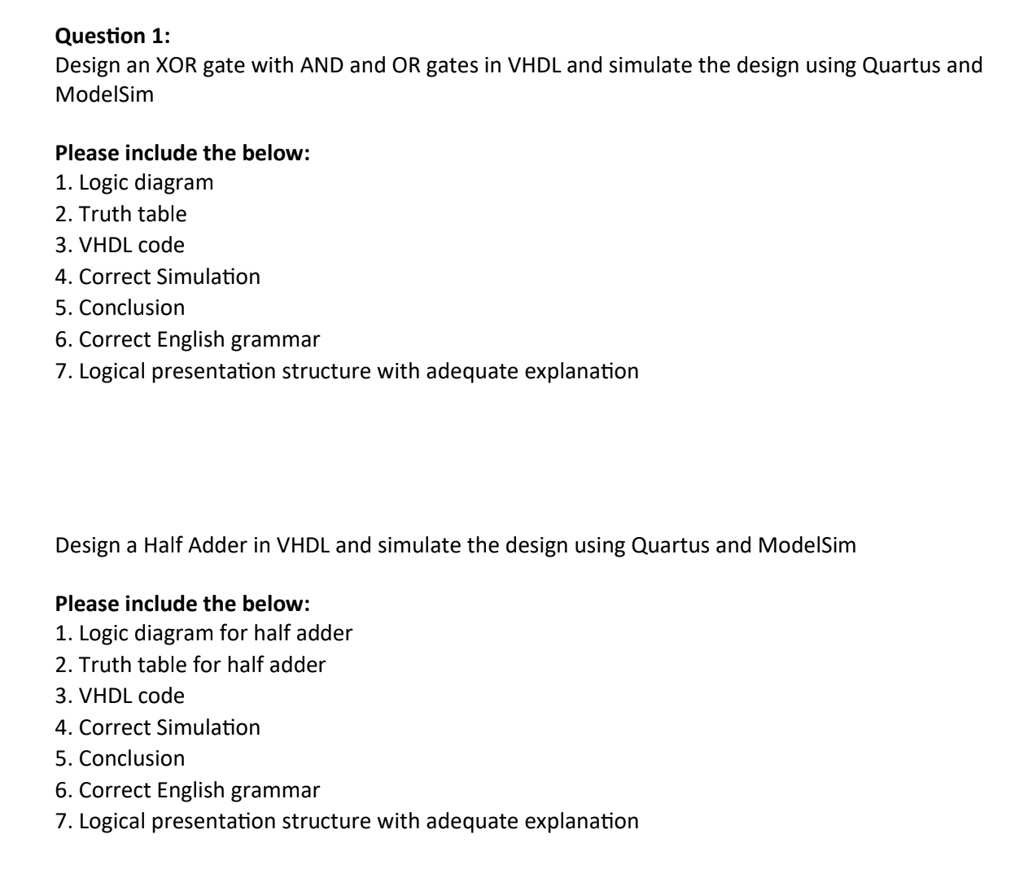 Solved Texts Question 1 Design An Xor Gate With And And Or Gates In Vhdl And Simulate The 7263