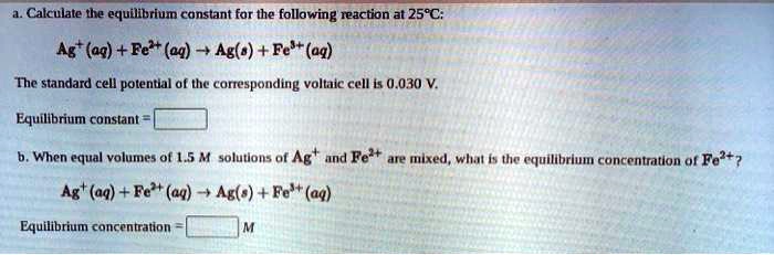 Solved Calculate The Equilibrium Constant For The Following Reaction