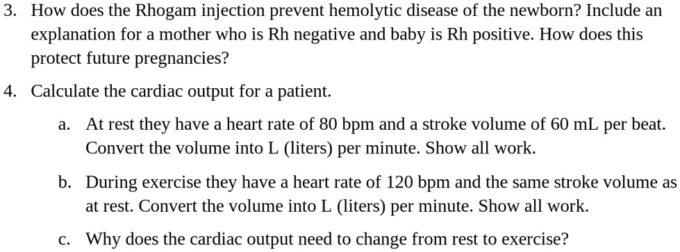 SOLVED: 3 How does the Rhogam injection prevent hemolytic disease of ...