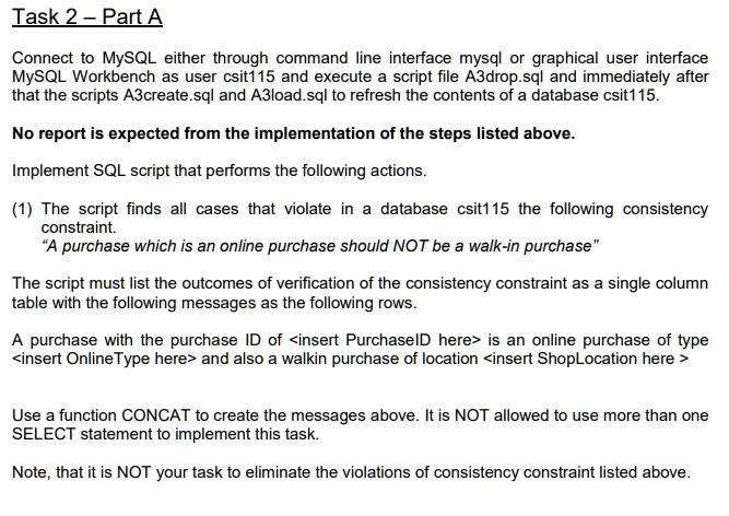 Task 2 Part A Connect To Mysql Either Through Command Line Interface Mysql Or Graphical User