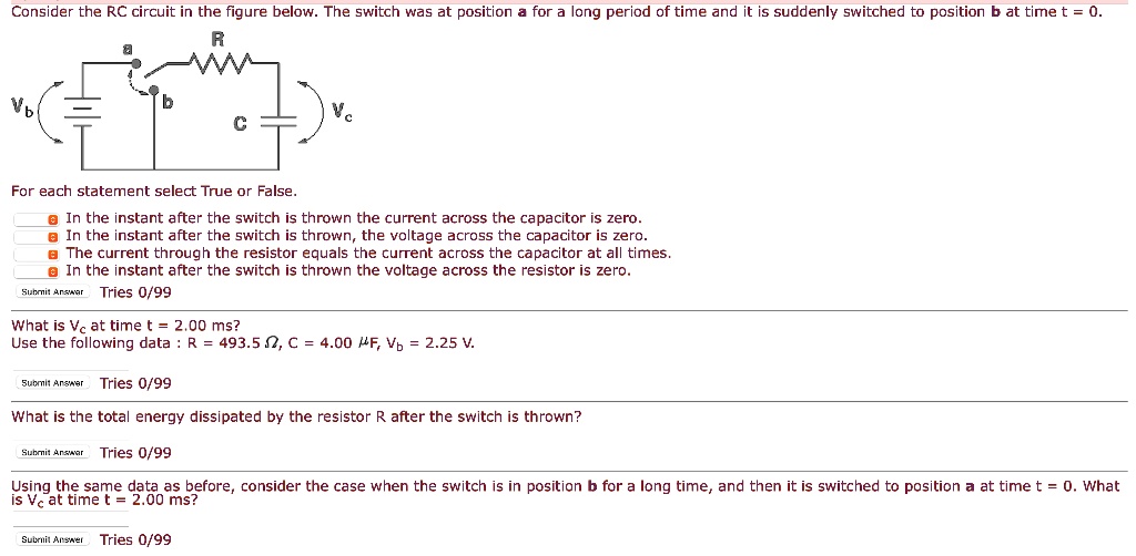 SOLVED: Consider the RC circuit in the figure below. The switch was at ...