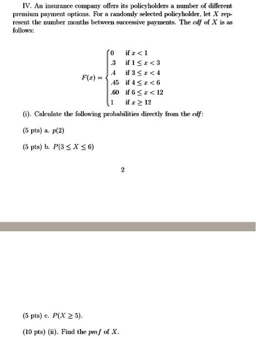 SOLVED: An insurance company offers its policyholders number of ...