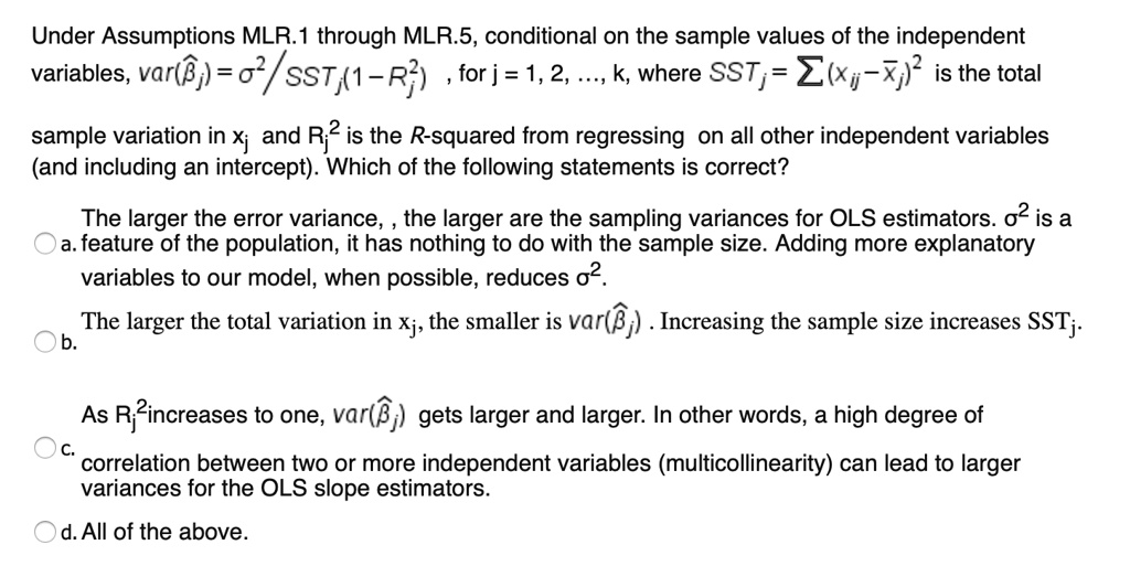 Under Assumptions MLR.1 through MLR.5, conditional on the sample values ...