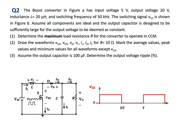 q2 the boost converter in figure a has input voltage 5 v output voltage 20 v inductance l20 hand ...