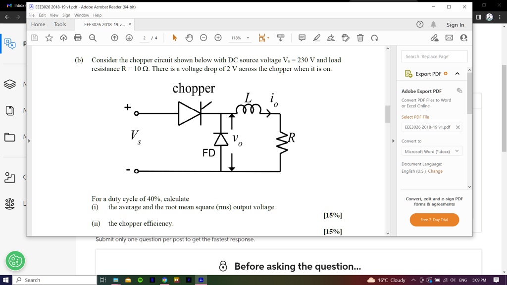 (b) Consider the chopper circuit shown below with DC source...