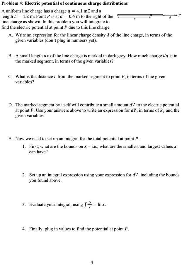 Problem 4: Electric potential of continuous charge distributions A ...