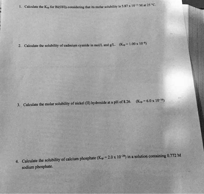 SOLVED: 5.87 * 10 Mai 25 'C Calculate the Kap for Bi(OH) considering that its molar solubility ...