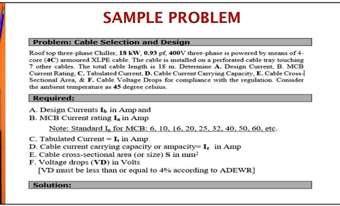 SOLVED: Problem: Cable Selection and Design for Roof-Top Three-Phase Chiller An 18 kW, 0.93 ...