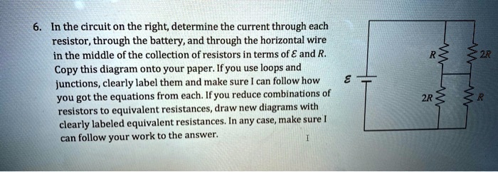 SOLVED: In the circuit on the right; determine the current through each resistor, through the ...