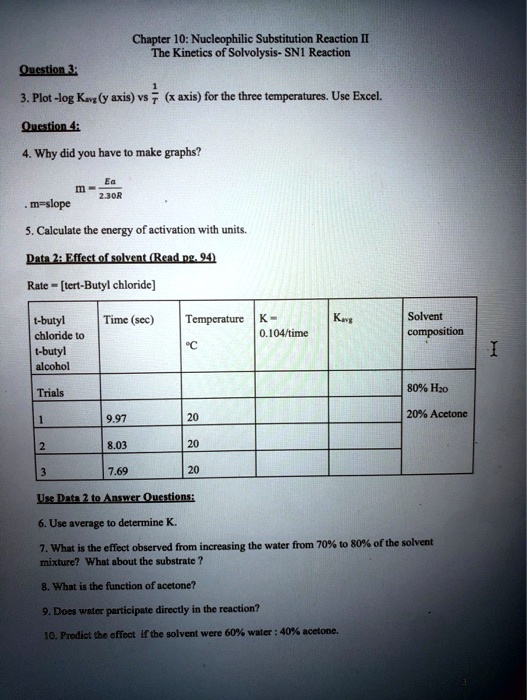 SOLVED: Text: Chapter 10: Nucleophilic Substitution Reaction The Kinetics of Solvolysis - SNI ...