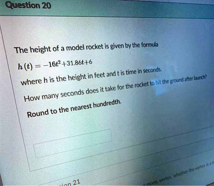 question 20 the height of a model rocket is given by the formula h t ...