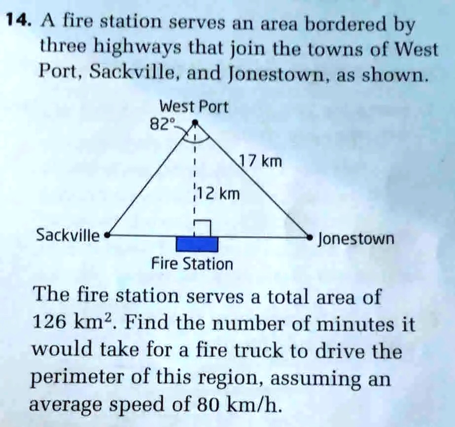 14. A fire station serves an area bordered by three highways that join ...