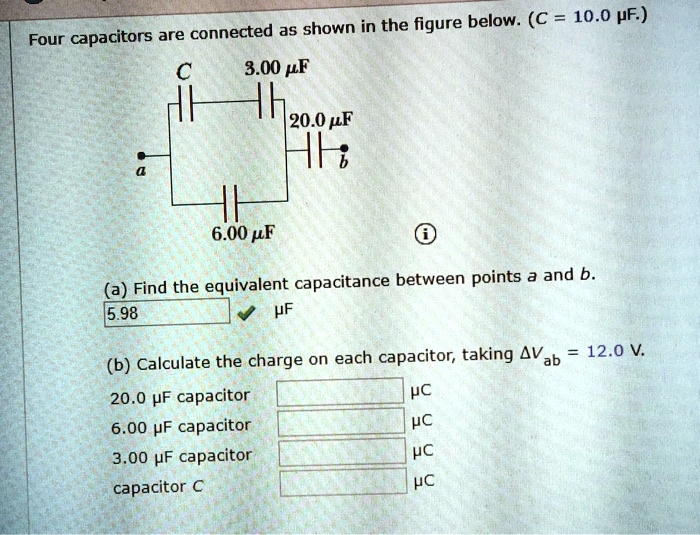 SOLVED: In the figure below, (C = 10.0 pF) four capacitors are ...
