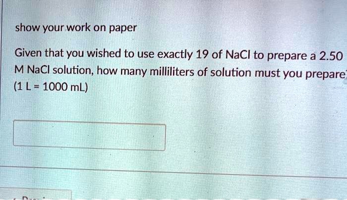 SOLVED: show your work on paper Given that you wished to use exactly 19 ...