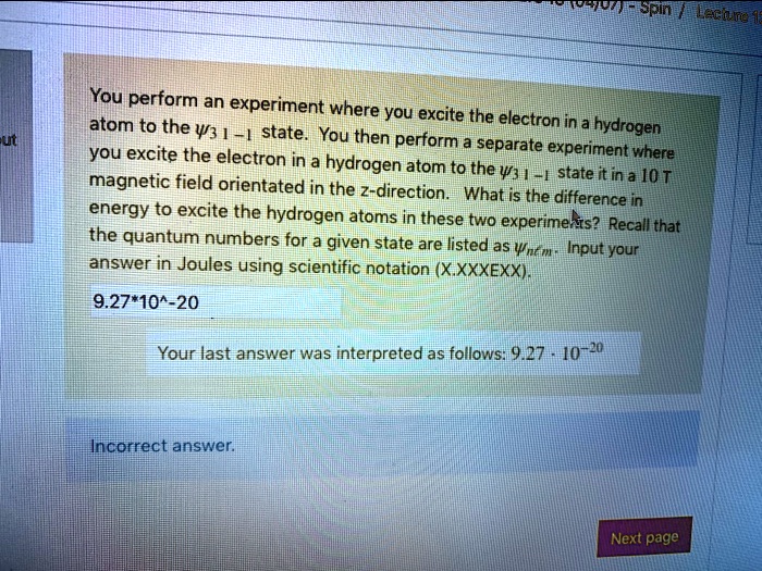 SOLVED: acomc You Perform an experiment where latom to the you excite ...