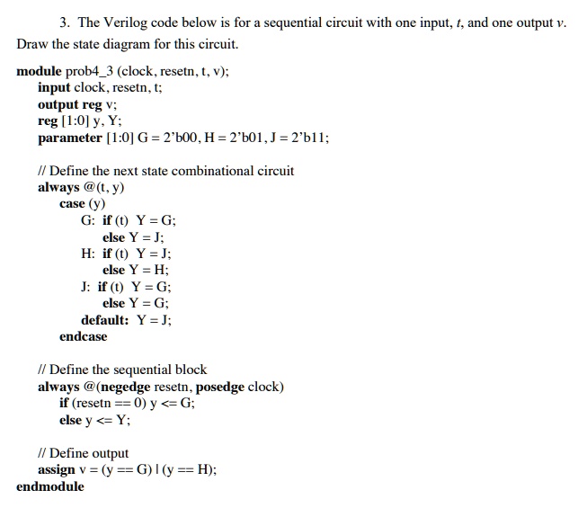 Solved Module Prob43clock Resetn T V Input Clock Resetn T Output Reg V Reg 10 Y Y