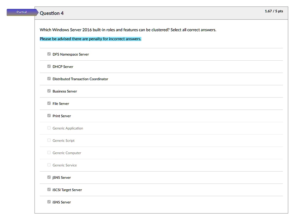 Solved Which Windows Server 2016 Built In Roles And Features Can Be Clustered Select All