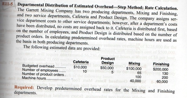 e11 5 departmental distribution of estimated overheadstep method rate ...