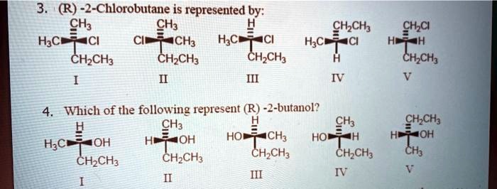 SOLVED: R-2-Chlorobutane is represented by: CH3 CH3 HCl HCl HCl CH2CH3 ...